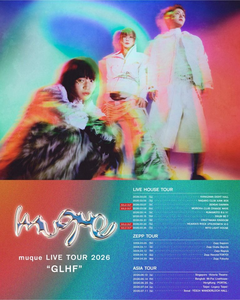 【muque LIVE TOUR 2026 "GLHF"】Tour info | muque Official Web Site